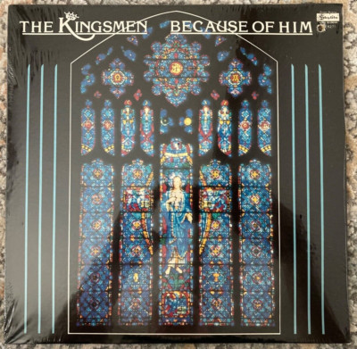The Kingsmen Because of Him Vinyl LP (1982) | eBay