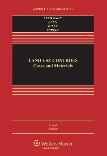 Aspen Casebook Ser.: Land Use Controls by Roderick M. Hills, Robert C ...