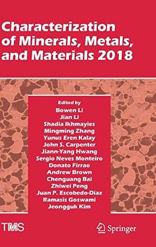 Characterization of Minerals, Metals, and Materials 2018 (The | eBay