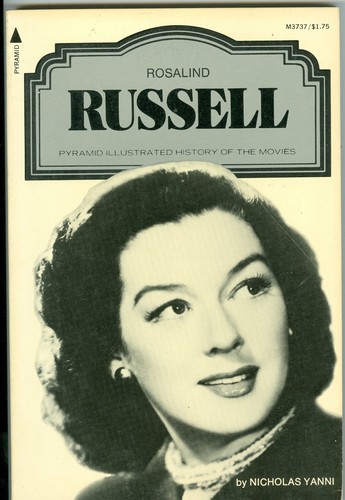 Rosalind Russell Pyramid illustrated history of the movies book ...
