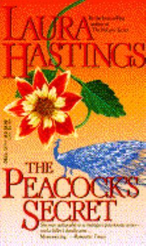 Peacock's Secret by Maura Seger and Laura Hastings (1994, Mass Market ...