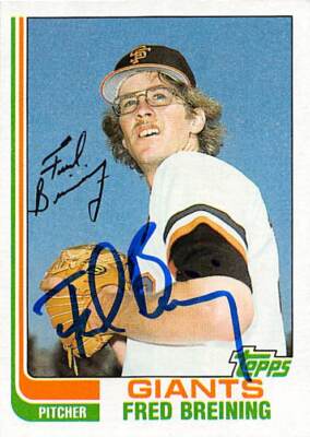 Fred Breining autographed baseball card (San Francisco Giants) 1982 ...