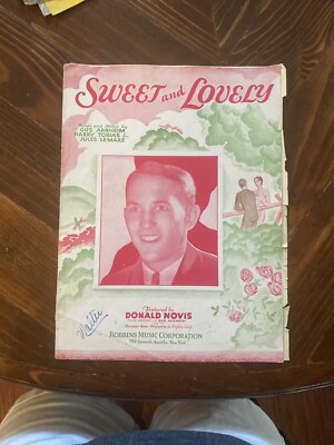 Sweet And Lovely Sheet Music Featured By Donald Novis Gus Arnheim | eBay