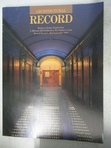 ARCHITECTURAL RECORD MAGAZINE MID SEPT 1985 RECORD INTERIORS GILLETTE ...