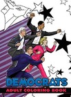 POLITICAL POWER: DEMOCRATS ADULT COLORING BOOK By Darren G Davis ...