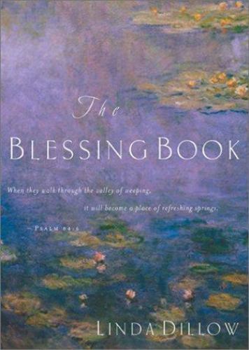 The Blessing Book by Dillow, Linda 9781576834640| eBay