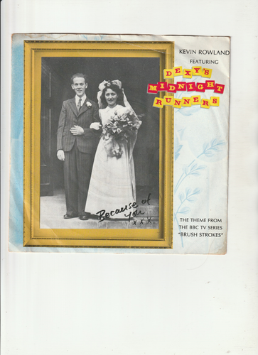 KEVIN ROWLAND/DEXY'S Midnight-"Because Of You" 1986 UK 45 w/PS Mercury ...