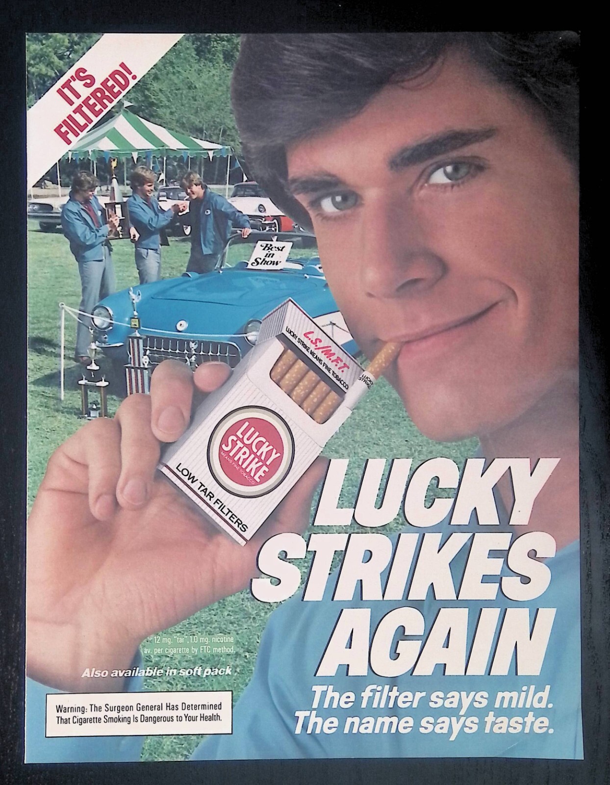 Print Ad 1980's Lucky Strike LSMFT Handsome Man Smoker Best Show Auto ...