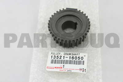 1352116050 Genuine Toyota PULLEY, CRANKSHAFT TIMING 13521-16050 | eBay