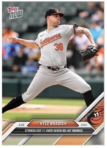 2024 Topps NOW Kyle Bradish Card # 237 Baltimore Orioles | eBay
