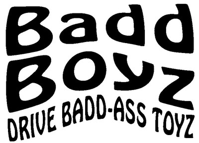 Badd Boyz And Bad Toys Window sticker Car RV Truck Off Road Outdoor ...