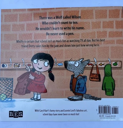 Whiffy Wilson the Wolf Who Wouldn't Go to School by Leonie Lord and ...