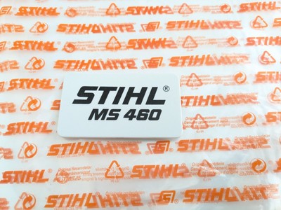 GENUINE OEM STIHL MS460 NAME TAG MODEL PLATE CHAINSAW 1128 967 1513 | eBay