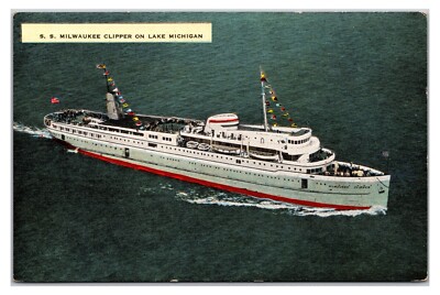 Vintage 1940s- S.S. Milwaukee Clipper Ship - Lake Michigan Postcard ...