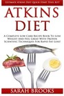 Atkins Diet: Ultimate Atkins Diet Quick Start Tool Kit! - A Complete ...