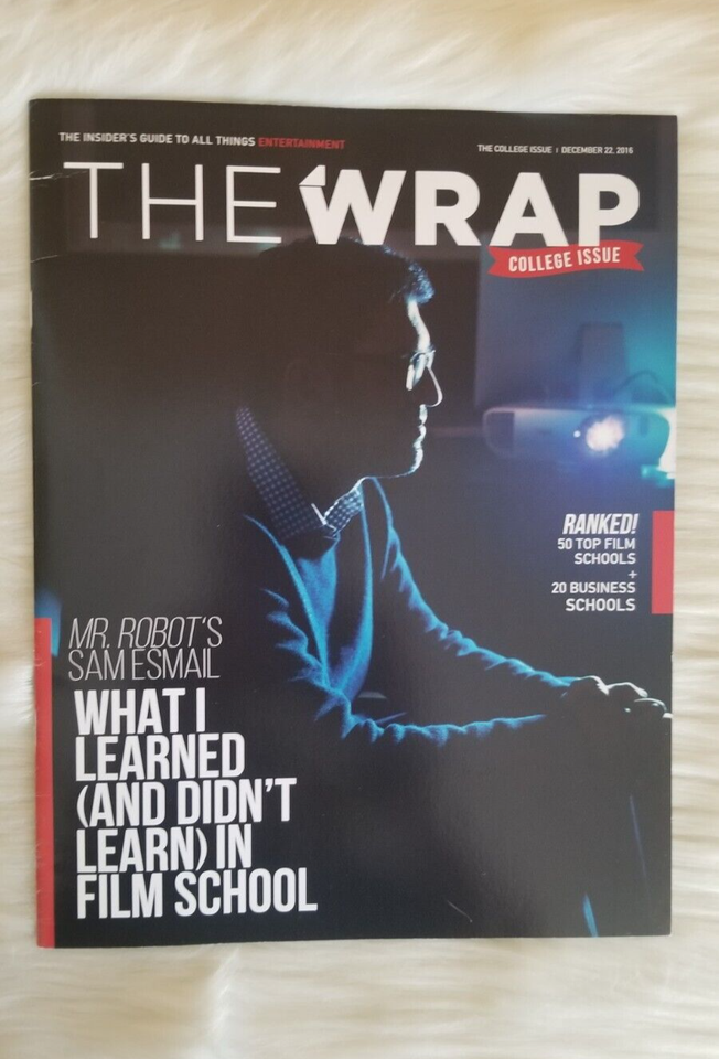 THE WRAP MAGAZINE DECEMBER 2016 COLLEGE ISSUE MR. ROBOT'S SAM ESMAIL ...