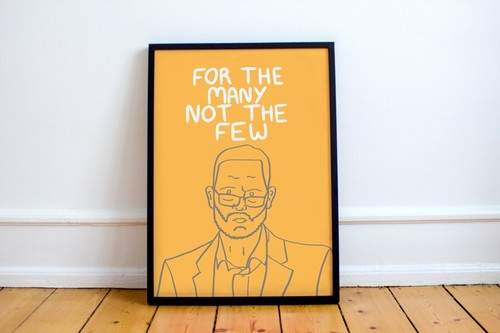 Jeremy Corbyn Print! 'For The Many Not The Few' Quote, Labour ...
