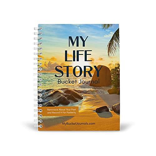 My Life Story Bucket Journal: A Guided Journal To Connect To Your Past ...
