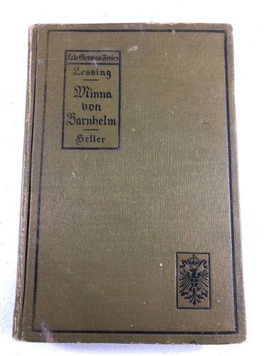 Lake German Classics LESSING's Minna Von Barhelm Intro Otto Heller 1909 ...