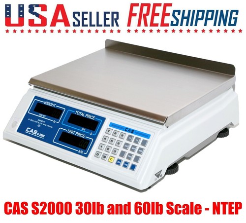 CAS S2000 Price Computing Scale 30LB, 60 LB, NTEP, Legal for Trade Dual ...