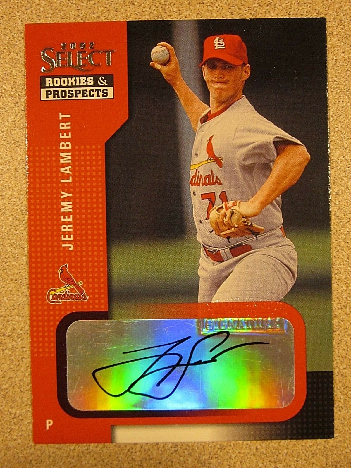 2002 DONRUSS SELECT ROOKIES #45 JEREMY LAMBERT AUTO SIGNED ST LOUIS ...