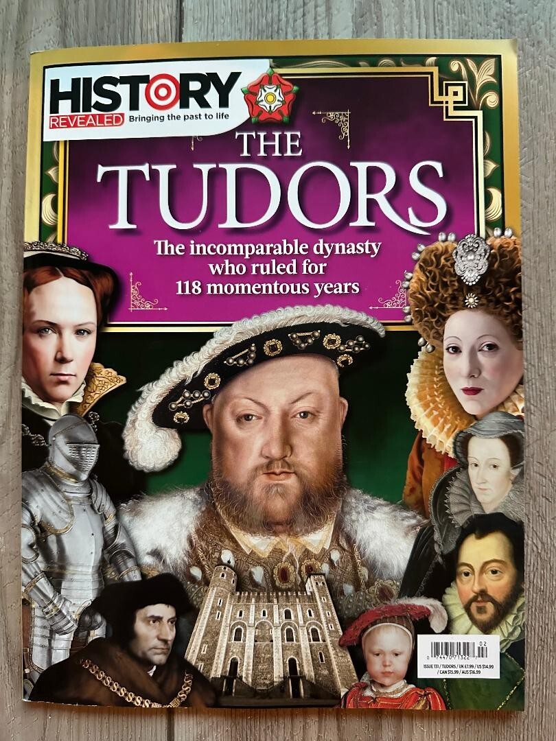 2024 HISTORY REVEALED Special Edition The TUDORS DYNASTY That Ruled For ...