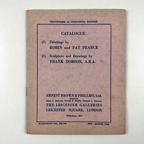 Robin and Fay Pearce / Frank Dobson | Leicester Galleries catalogue ...