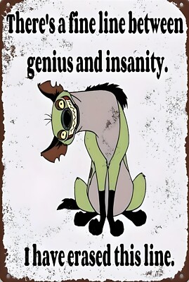 Fine Line Between Genius And Insanity Funny Sign Weatherproof Aluminum ...