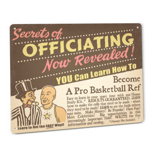 Secrets Of Officiating Sign Basketball Refs Puppets Foul Bad Call ...