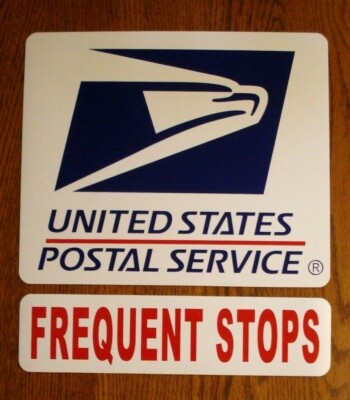 (1) U.S. MAIL Magnetic Sign USPS - 10" X 12" & (1) FREQUENT STOPS 3" X ...