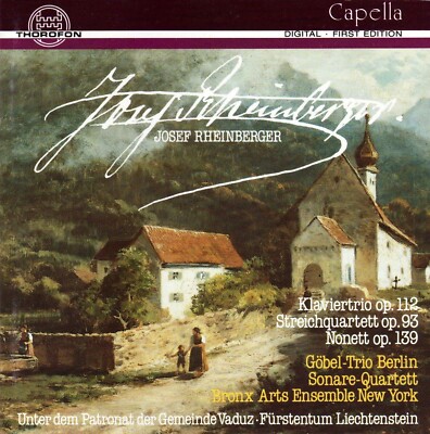 Rheinberger: Klaviertrio Op.112; Streichquartett Op.93; Nonett Op.139 ...