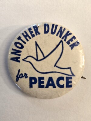 ANOTHER DUNKER FOR PEACE VINTAGE 1960'S VIETNAM WAR PROTEST BUTTON ...