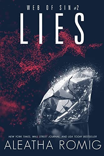 Lies: Web of Sin book 2 by Aleatha Romig NEW BOOK 9781947189300| eBay