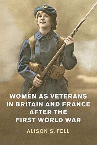 Alison S. Fell Women as Veterans in Britain and France a (Paperback ...