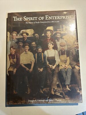 The Spirit of Enterprise, History of Pacific Enterprises 1886-1989,D ...