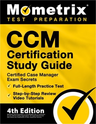 CCM Certification Study Guide - Certified Case Manager Exam Secrets ...