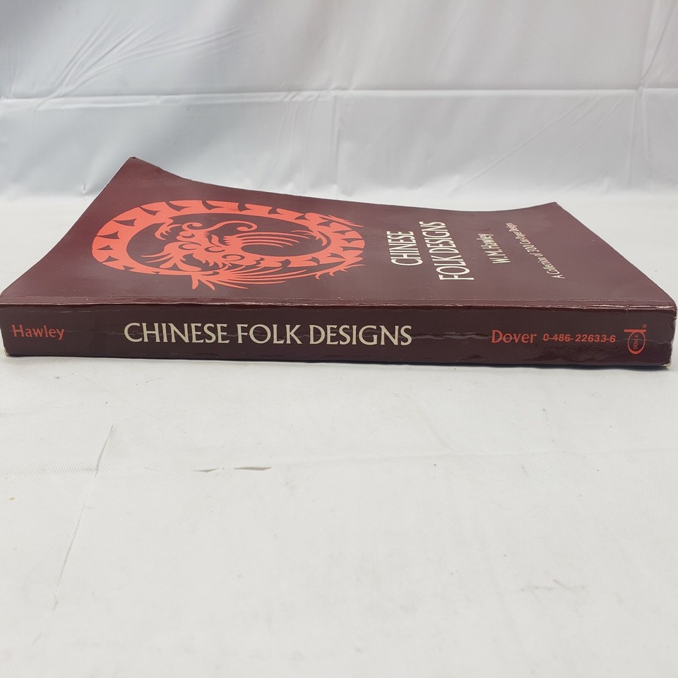 Chinese Folk Designs (Dover Pictorial Archives) by Willis M. Hawley ...