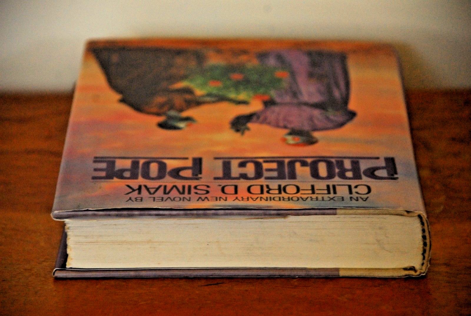 Project Pope by Clifford D. Simak (1981 Hardcover DJ 1st/1st VG/VG ...