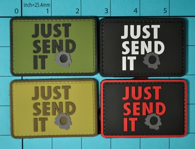 JUST SEND IT Patch Tactical Army Morale Gun Hook Badge Funny Do it Risk ...