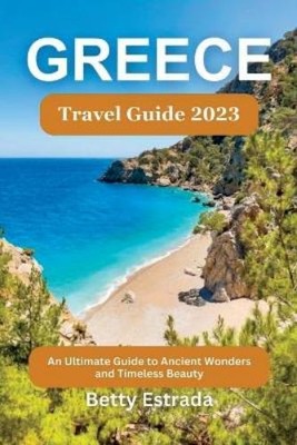 Betty Estrada Greece Travel Guide 2023 (Poche) | eBay