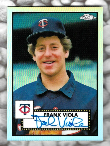 FRANK VIOLA 2021 TOPPS CHROME PLATINUM SP REFRACTOR INSERT CARD #'D ...