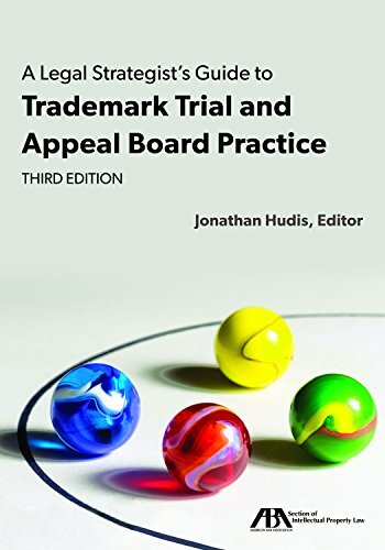A LEGAL STRATEGISTS GUIDE TO TRADEMARK TRIAL AND APPEAL By Jonathan ...