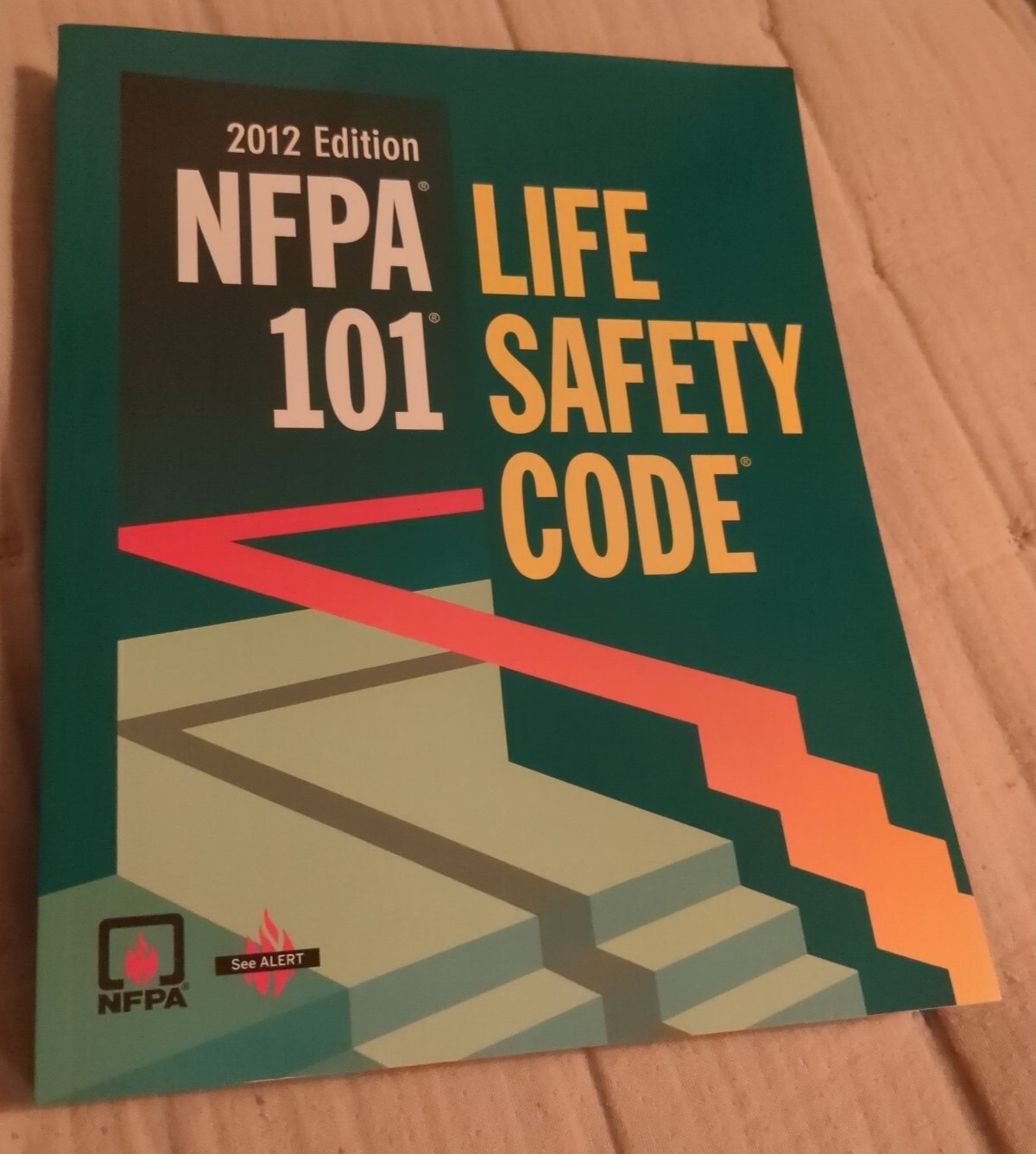 Nfpa 101: Life Safety Code 2012 by National Fire Protection Association ...