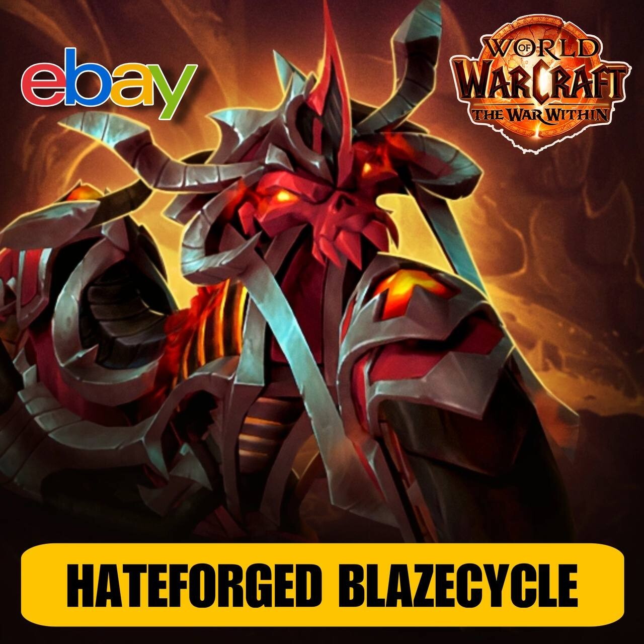Hateforged Blazecycle - World Of Warcraft Mountain Dew Global⚡️FAST DELIVERY⚡️ | eBay