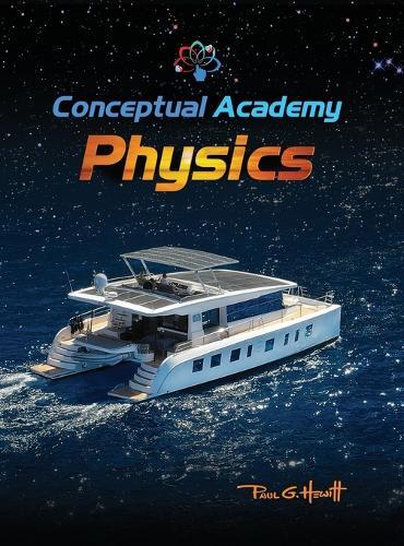 Paul G Hewitt Paul G. Hewitt Conceptual Academy Physics (Hardback) (UK ...