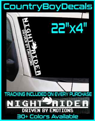 NIGHT RIDER Driven By Emotions 22" Vinyl Decal Sticker JDM Car Truck ...