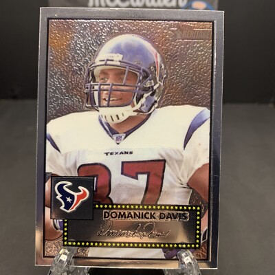 2006 Topps Heritage Chrome /1952 Domanick Davis #THC91 Houston Texans ...