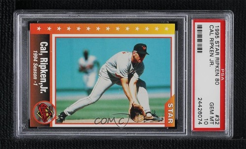 1995 Star Cal Ripken Jr Cal Ripken Jr #32 PSA 10 GEM MT HOF | eBay