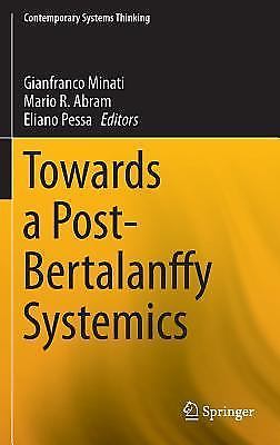 Contemporary Systems Thinking Ser.: Towards a Post-Bertalanffy ...
