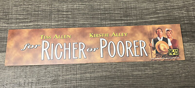 1997 For Richer or Poorer Movie Theater Poster 2”x12” Tim Allen Kirstie ...